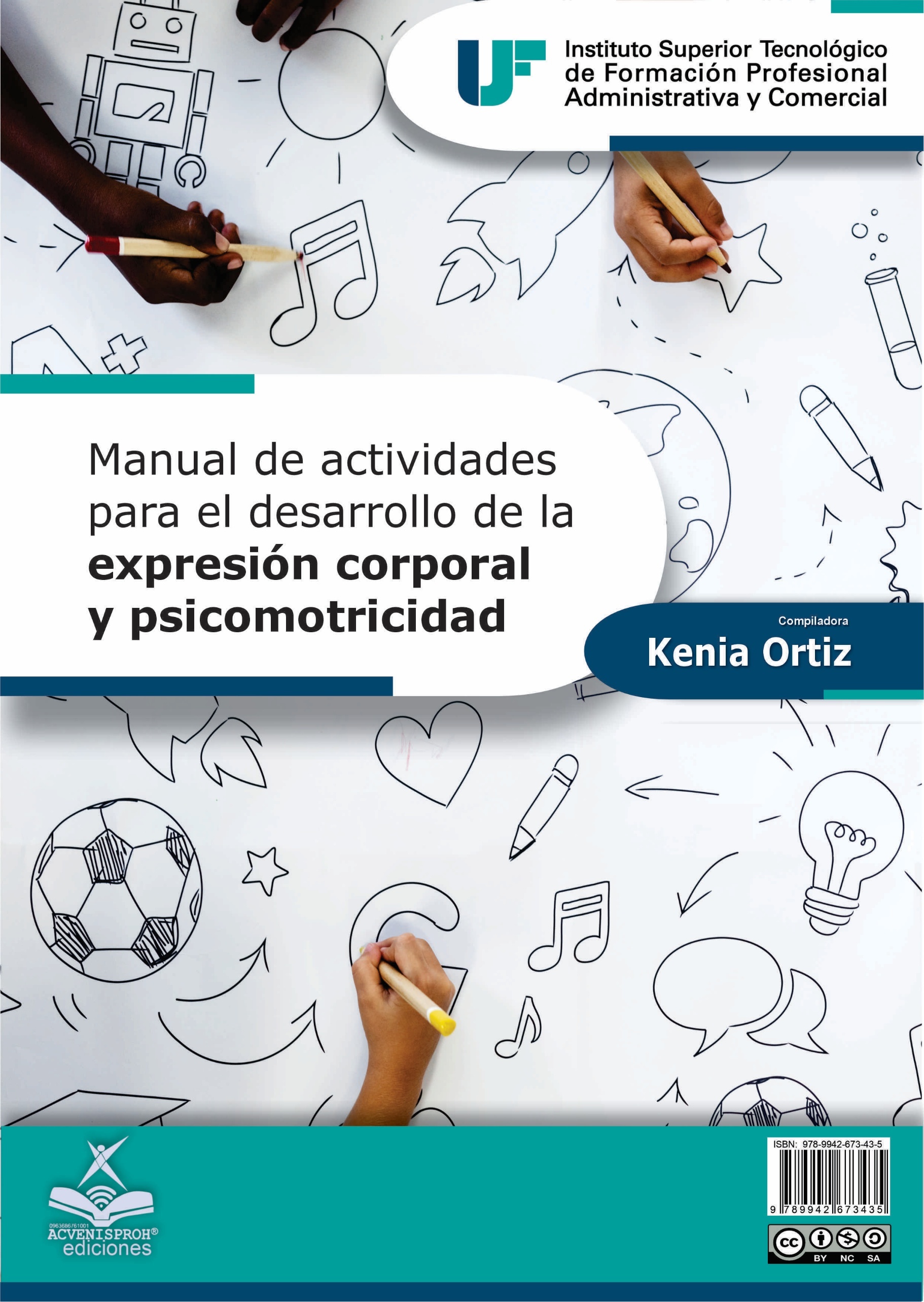 Manual de actividades para el desarrollo de la expresión corporal y ...